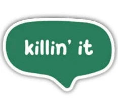 Stickers NW-Killin' It – Gilbert Pecan